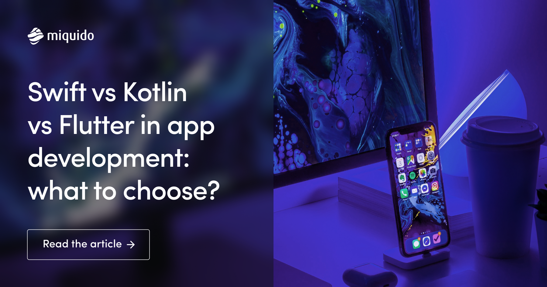 Swift vs Kotlin vs Flutter: Which One to Choose? - Miquido Blog Swift vs Kotlin vs Flutter: Which One to Choose? - Miquido Blog