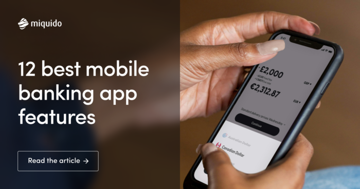 15 Best Mobile Banking App Features - Miquido Blog