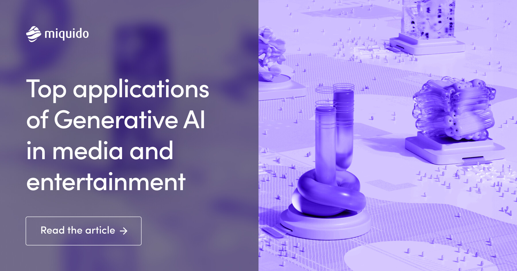 Generative AI in Media & Entertainment: Use Cases | Blog Miquido