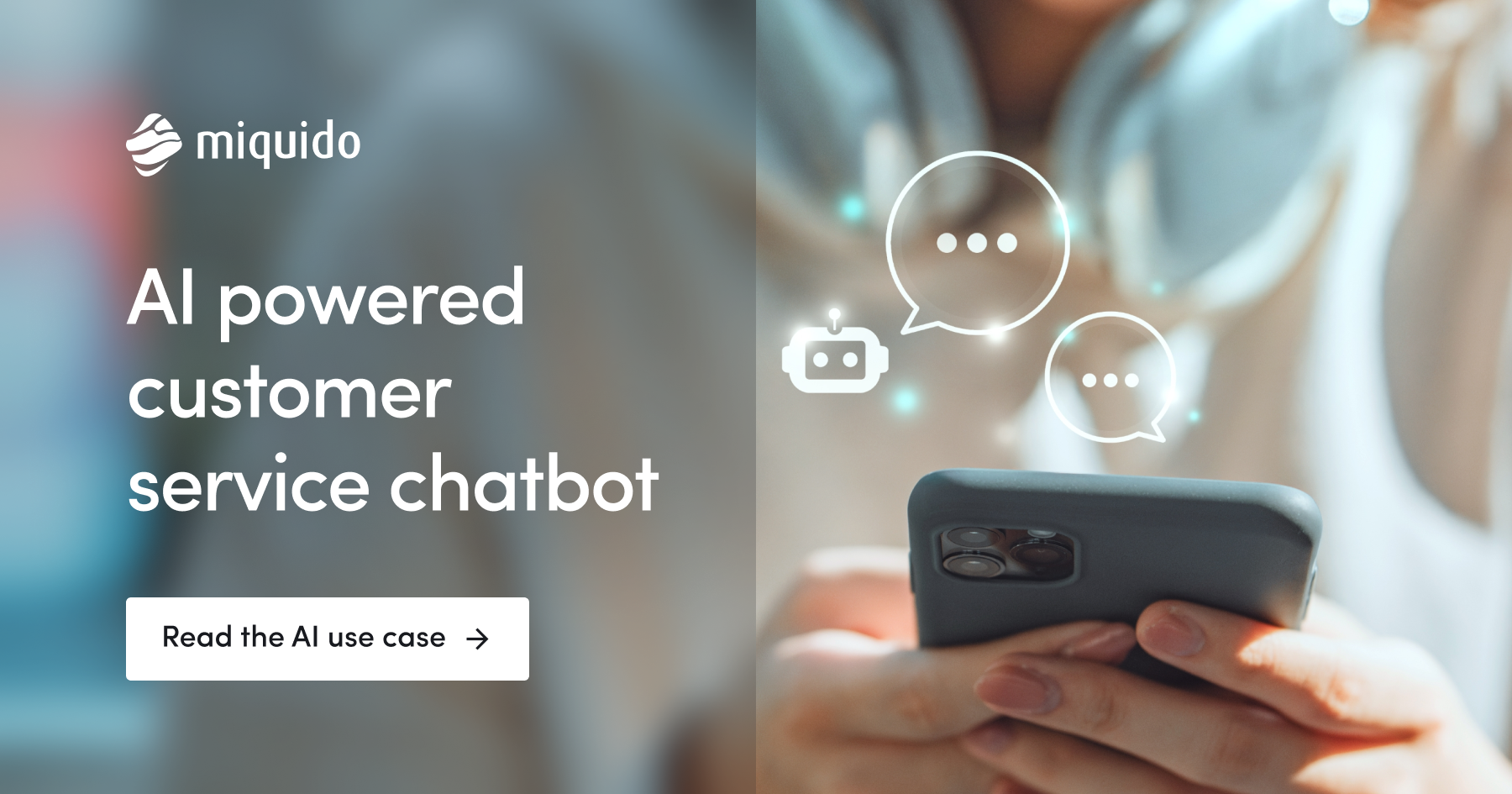AI-Powered Customer Service Chatbot | Miquido