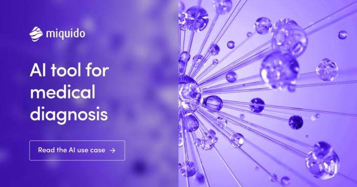 Custom AI Tool for Medical Diagnosis | Miquido