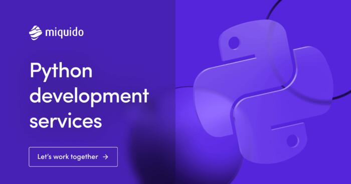 Custom Python Development Services | Miquido