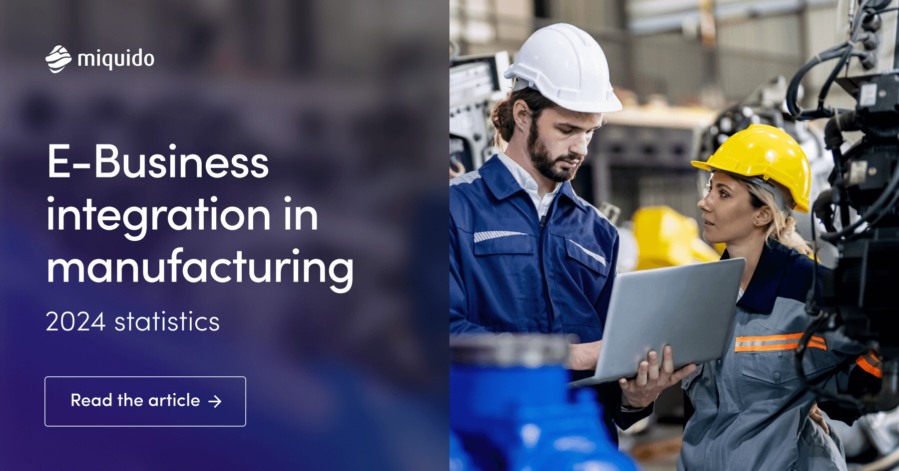 Digital Integration in Manufacturing: Trends & Stats | Blog Miquido