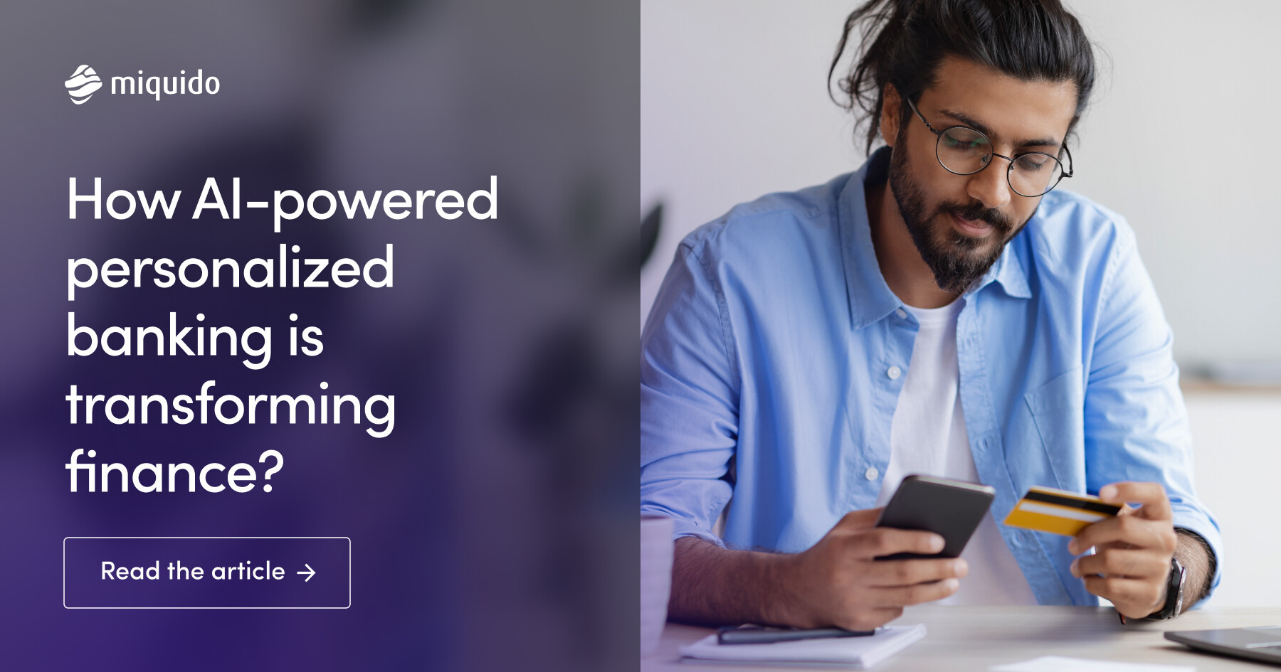 How AI-Powered Personalized Banking Is Transforming Finance? | Miquido Blog