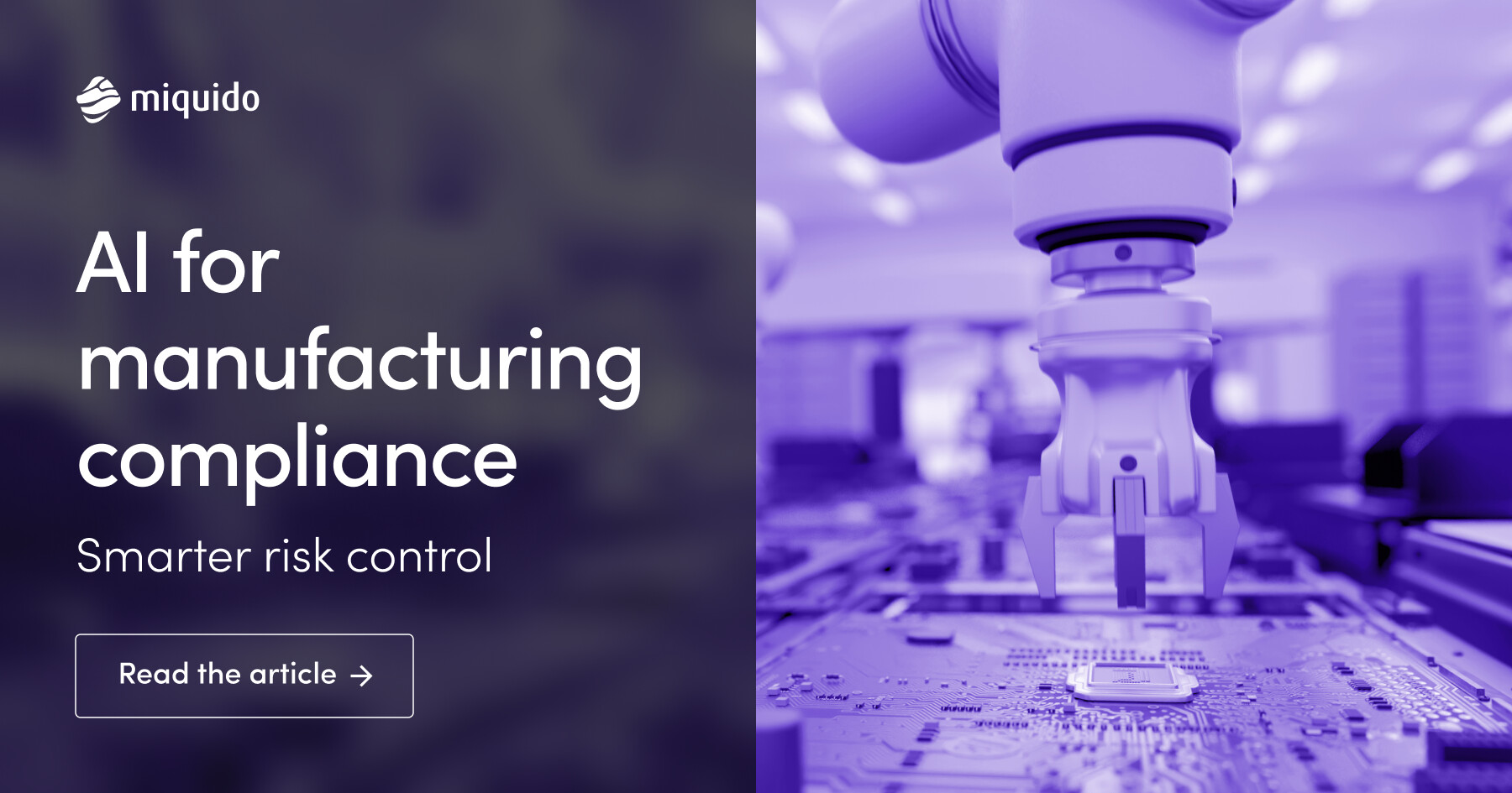 AI for Manufacturing Compliance: Smarter Risk Control | Blog Miquido