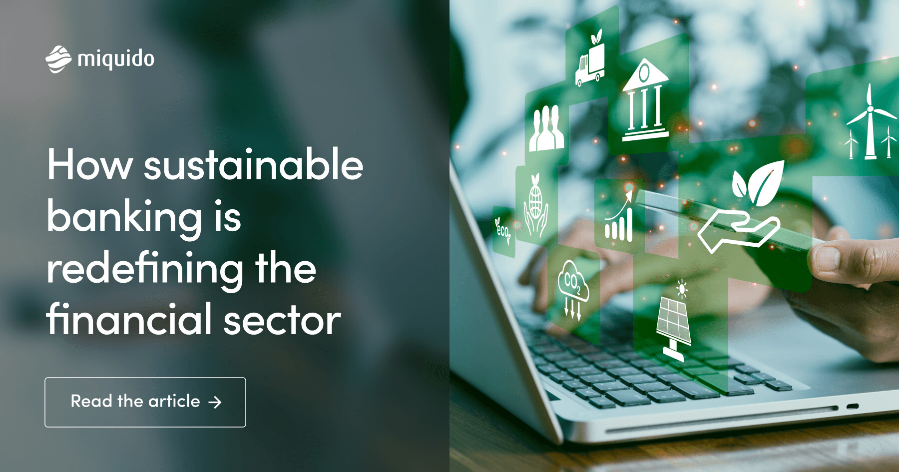 How Sustainable Banking is Redefining Fintech? | Miquido Blog