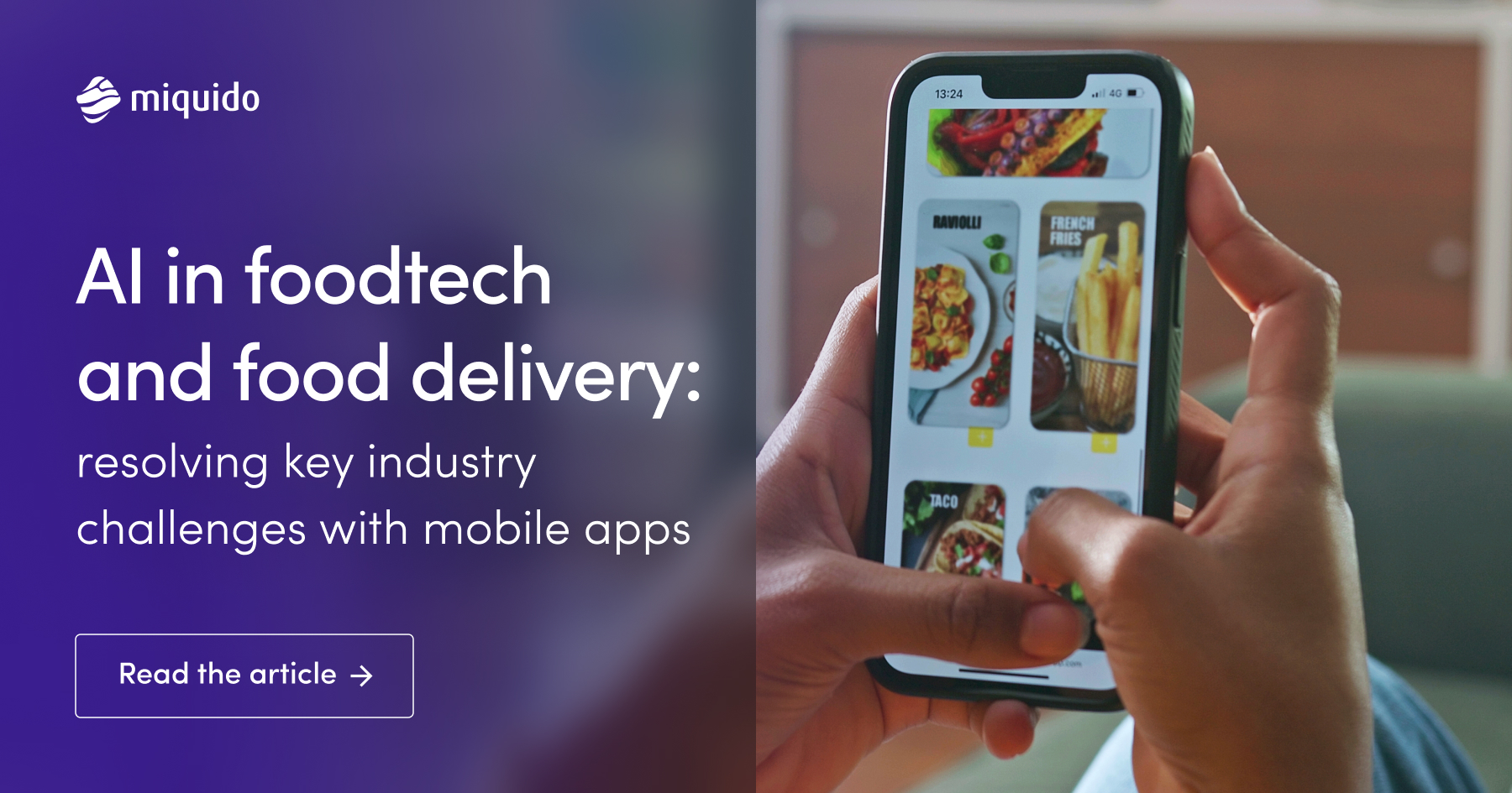 AI in Food Delivery: Top 6 Use Cases | Miquido Blog